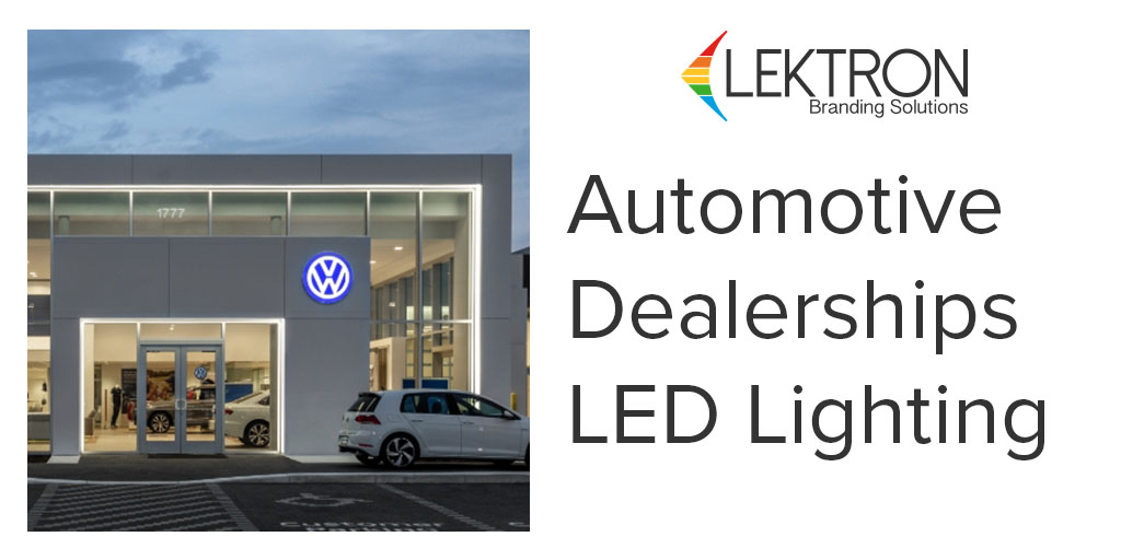 Automotive Dealership LED Lighting Systems | Lektron