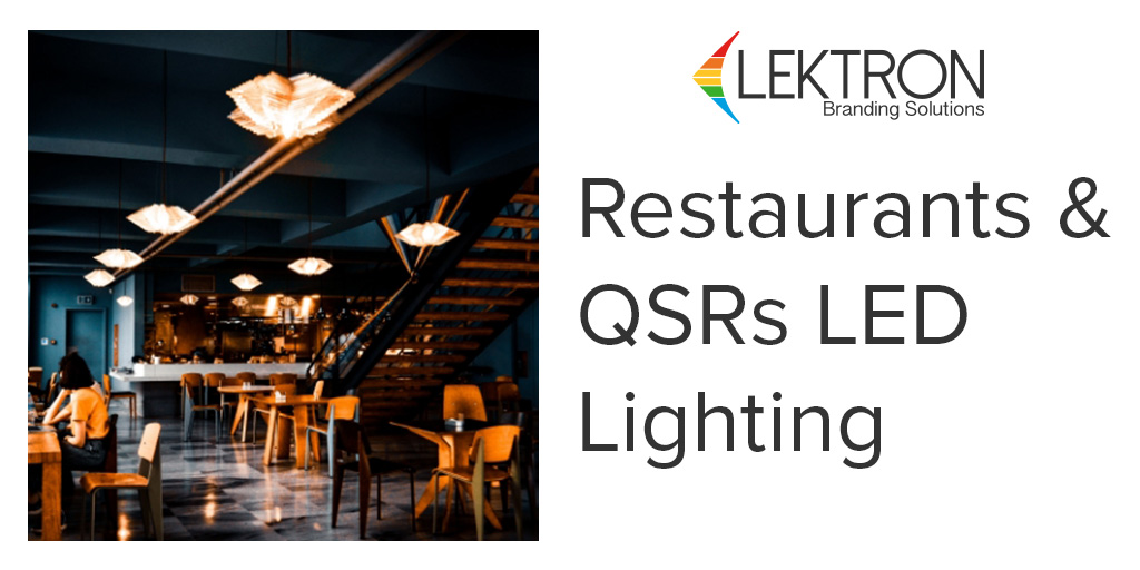 Restaurant, Fast Food and QSR LED Lighting Systems
