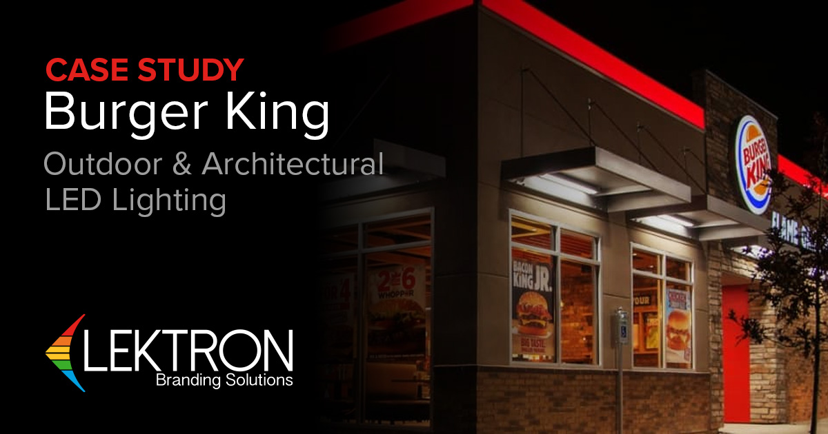 Case Study: Burger King | Lektron Branding Solutions