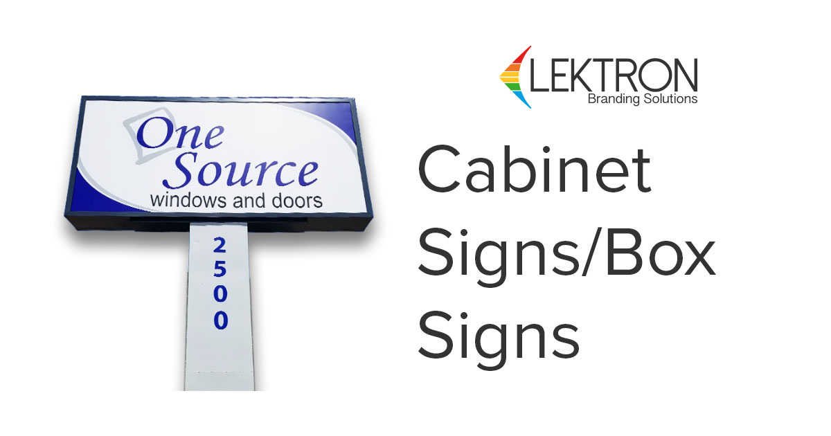 Tulsa Cabinet Signs and Custom Box Signage | Lektron