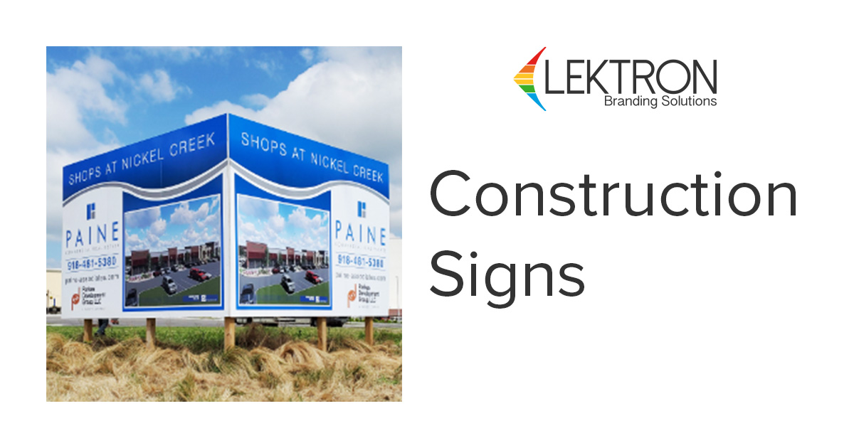 Tulsa Construction Signs, Pre-construction & Jobsite Signs