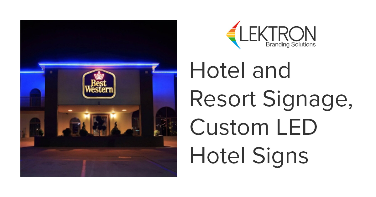 Tulsa Hotel and Resort Signage, Custom LED Hotel Signs
