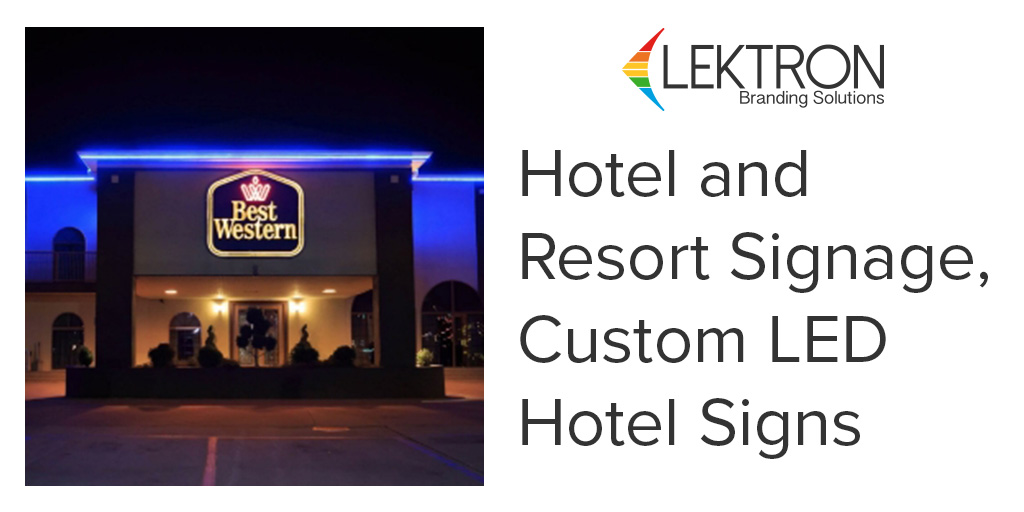 Tulsa Hotel and Resort Signage, Custom LED Hotel Signs