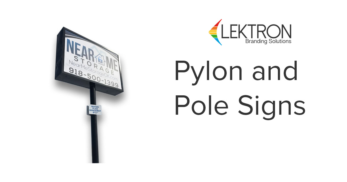 Tulsa Custom Pylon Signs and Pole Signs | Lektron
