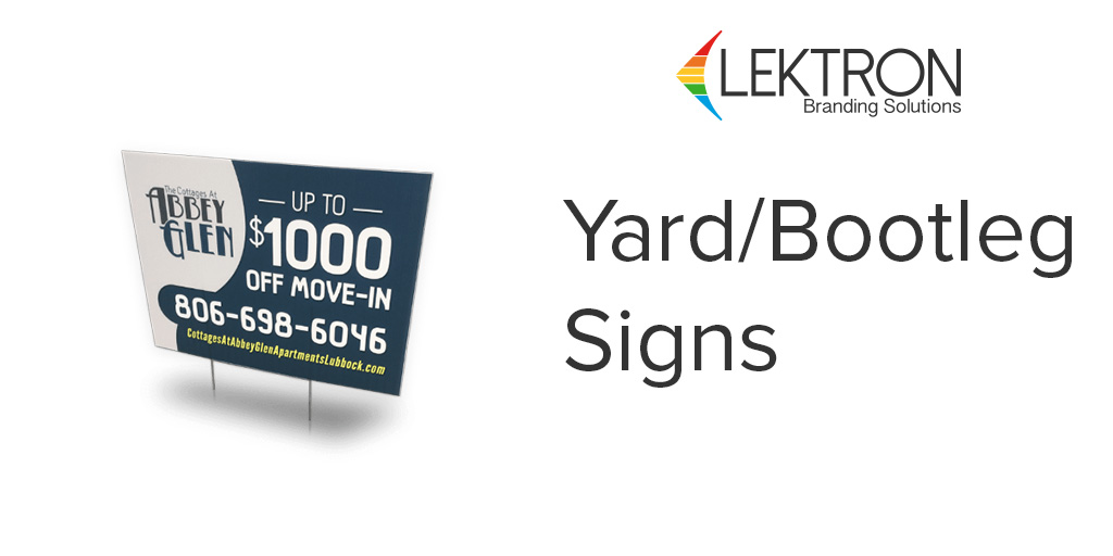 Tulsa Yard Signs, Custom Yard/Bootleg Signage | Lektron